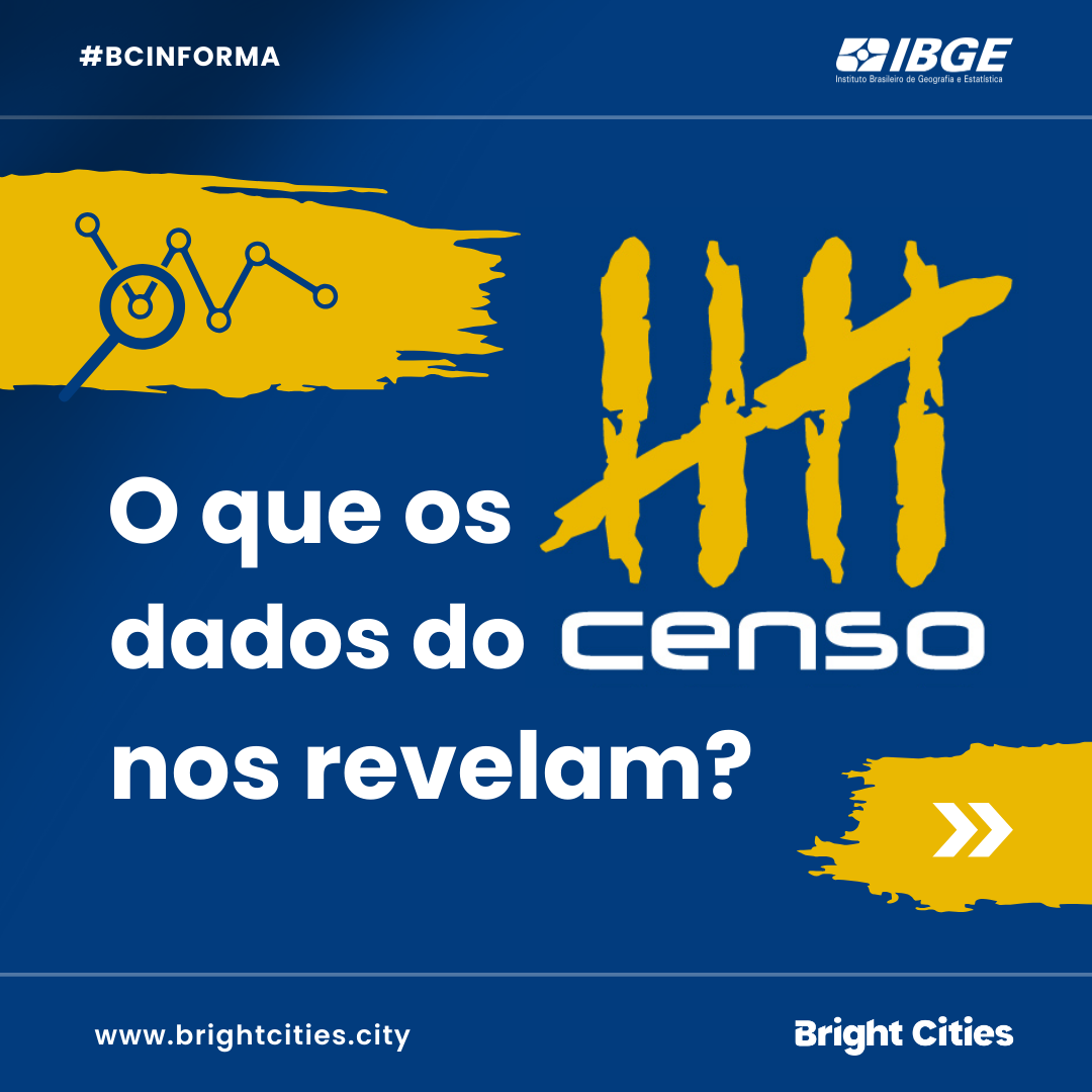 O Que os Dados do Censo Demográfico 2022 Revelam? - Blog Bright Cities